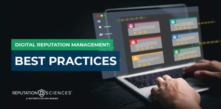 Digital Reputation Management: Best Practices | Reputation Sciences