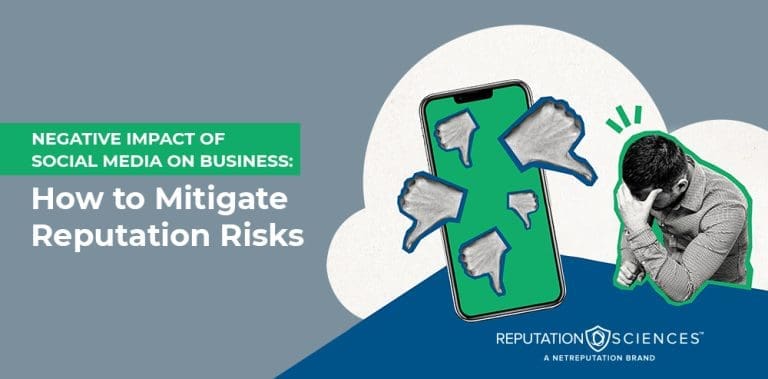 Negative Impact of Social Media: Mitigate Risks | Reputation Sciences