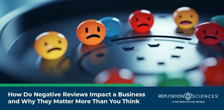 How Negative Reviews Impact Your Business | Reputation Sciences