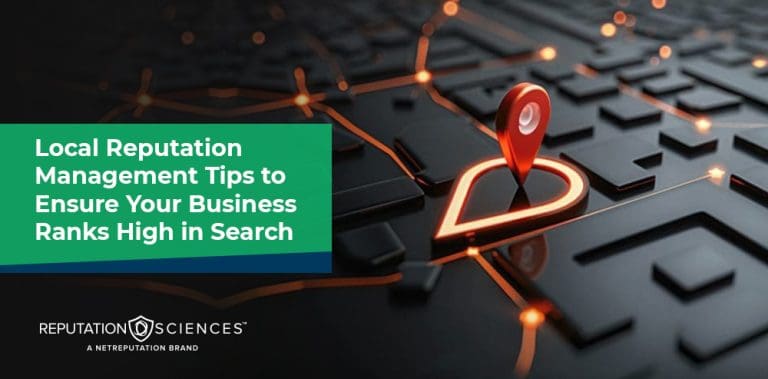 Local Reputation Tips for High Search Rankings | Reputation Sciences